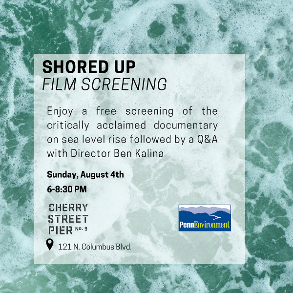 Shored Up Film Screening » Cherry Street Pier